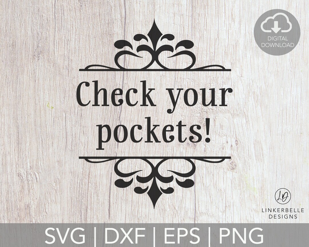Check Your Pockets Washer Decal | Laundry Svg| Housework Svg SVG,DXF,AI ...