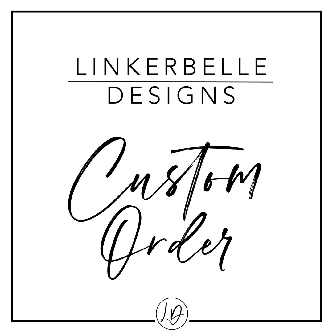 Custom Order NAME CHANGE to Existing Design - Etsy