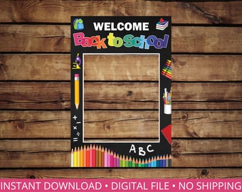 Back to School Photo Frame Prop Instant Download Digital | Etsy