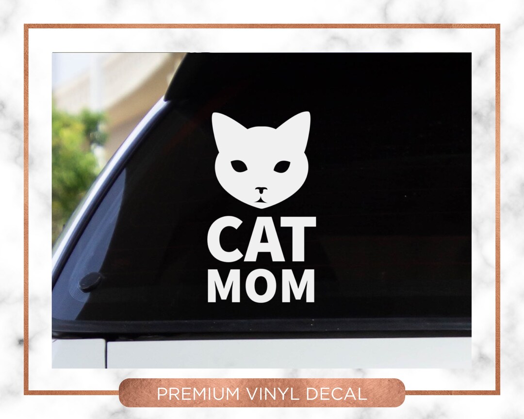 Cat Mom Decal | Cat Mom Car Decal | Cat Mom Sticker Decal | Cat Owner ...