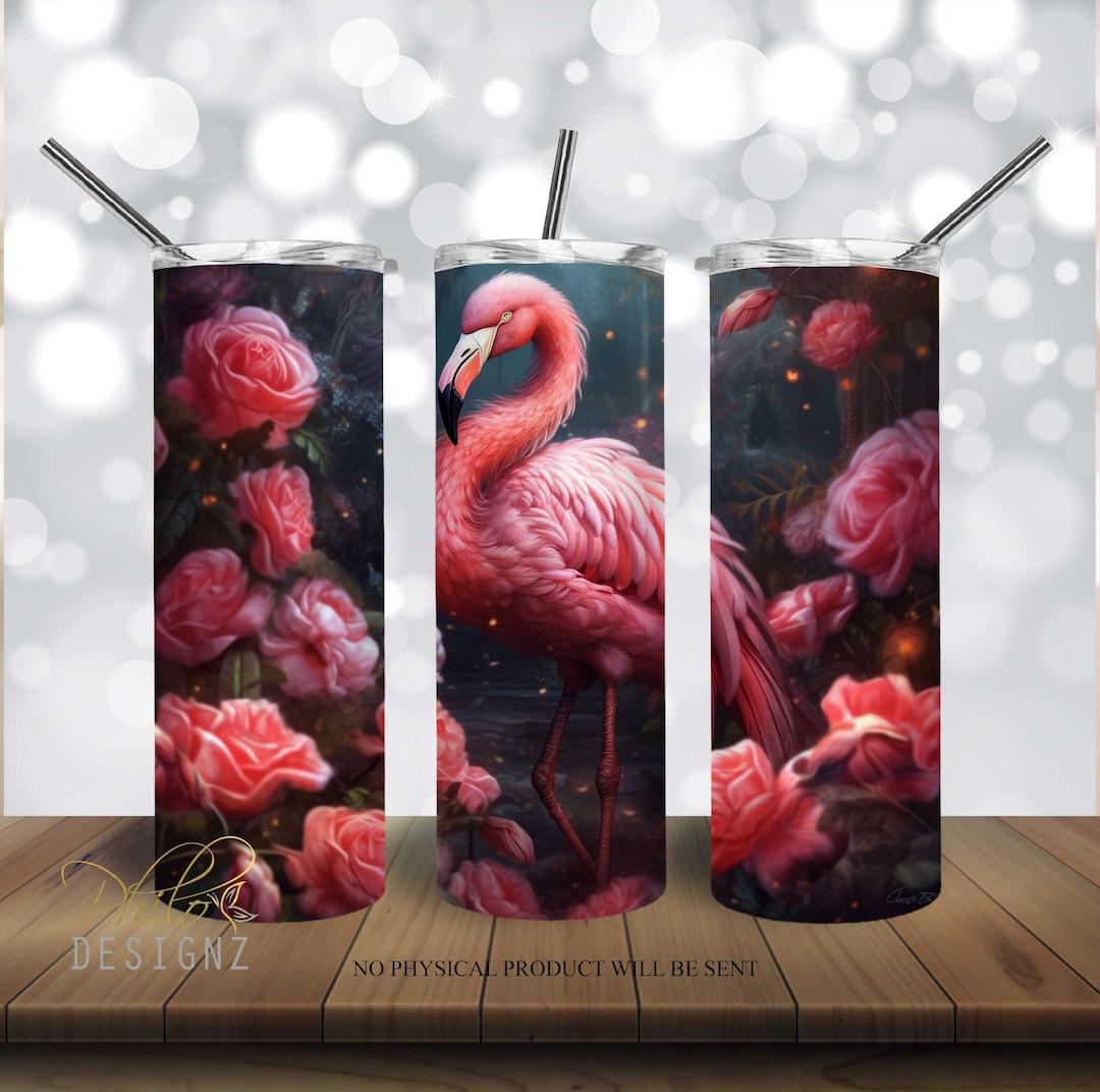 Pink Flamingo Roses 20 Oz Skinny Tumbler Sublimation Design, Straight ...