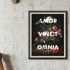 AMOR VINCIT OMNIA Art Print, Love Conquers All, Floral Art Print, Still ...