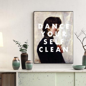 DANCE YOURSELF CLEAN Print, Lcd Soundsystem Inspired, Song Print ...