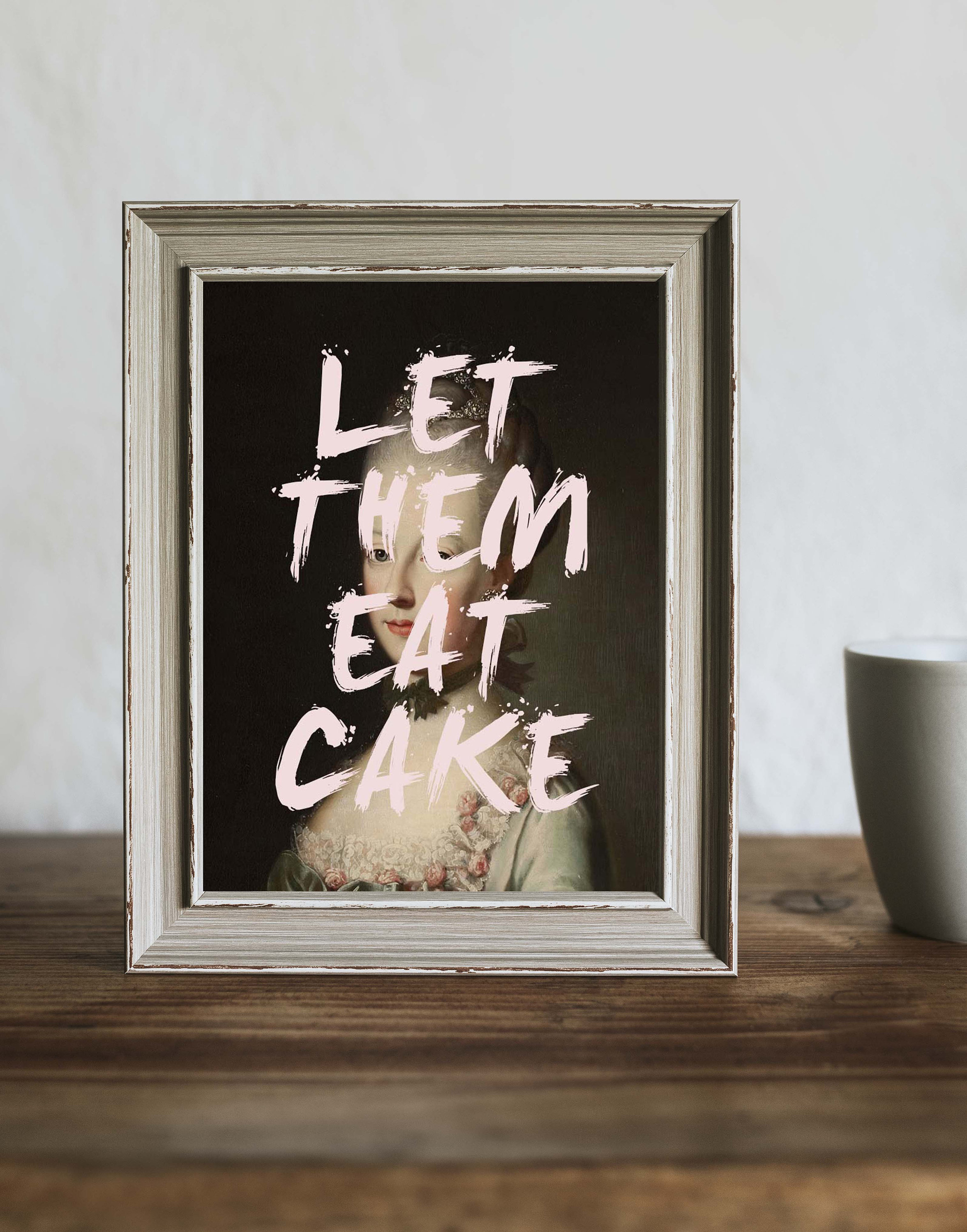 Marie Antoinette Laat Ze Taart Eten Poster Laat Ze Taart Eten Marie