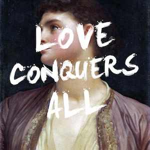 LOVE CONQUERS ALL Art Print, Latin Quote Print, Fine Art Painting Print ...