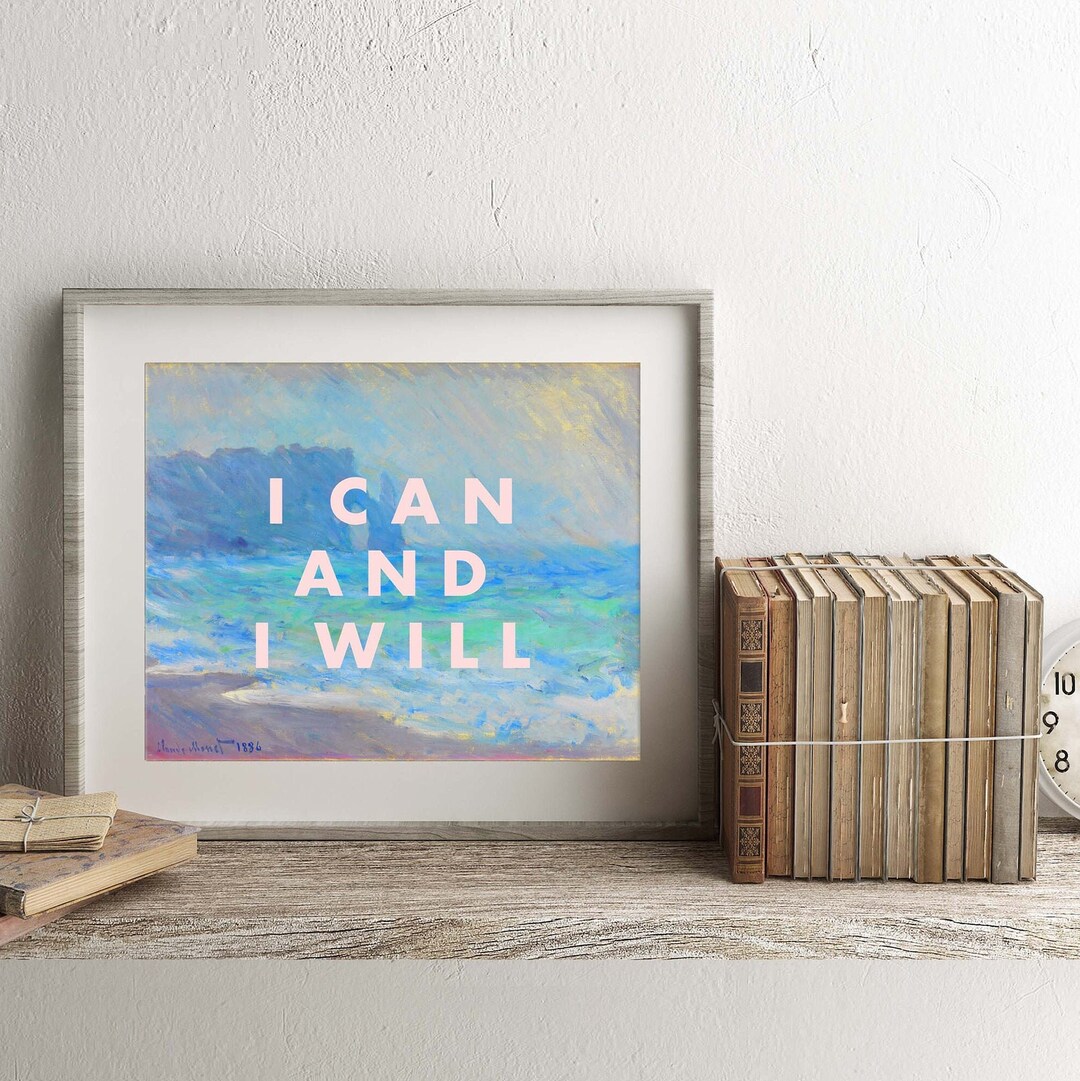 FINE ART Print, Motivation Wall Art, Bedroom Decor, I Can and I Will ...