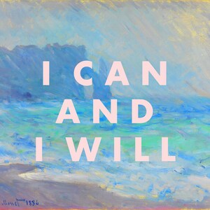 FINE ART Print, Motivation Wall Art, Bedroom Decor, I Can and I Will ...