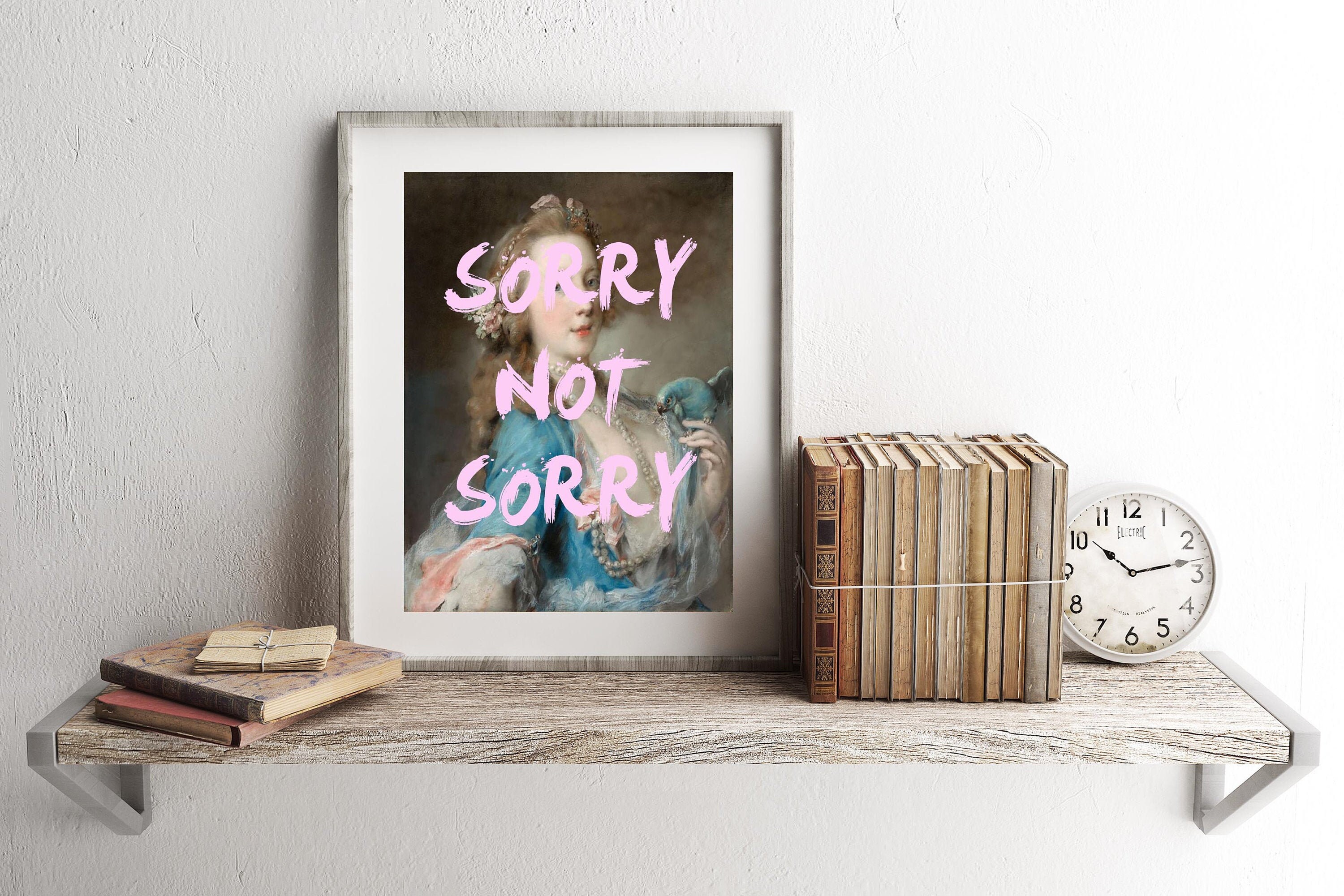 SORRY NOT SORRY Quote Print Art Print Pop ArtFunny Art | Etsy