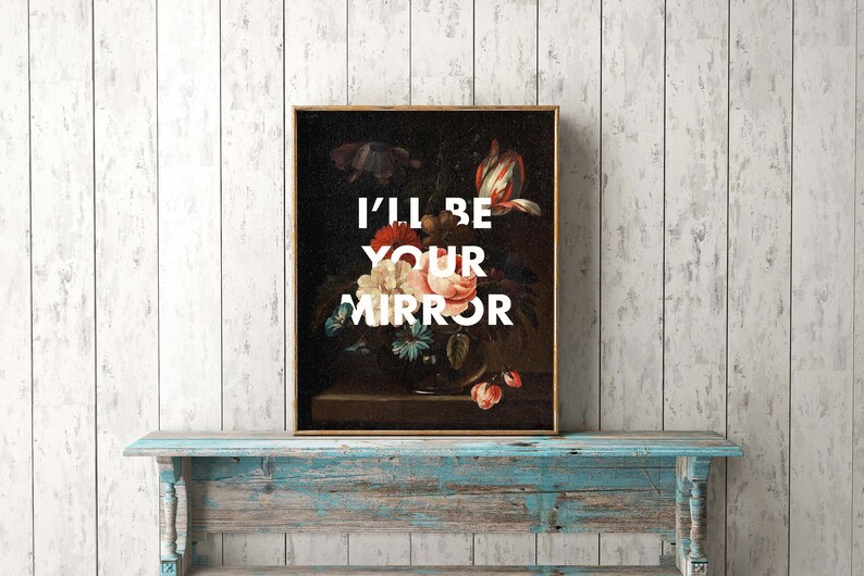 I'll Be Your Mirror Art Print Velvet Underground Inspired | Etsy