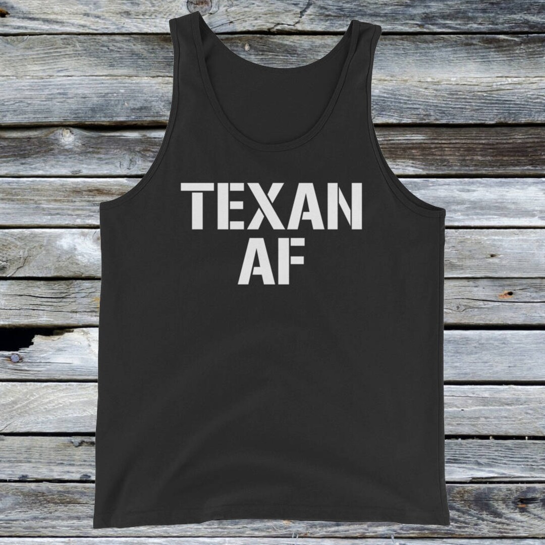 Men's Texan Af Tank Top - Texas T Shirt for Men - Texas AF - Etsy