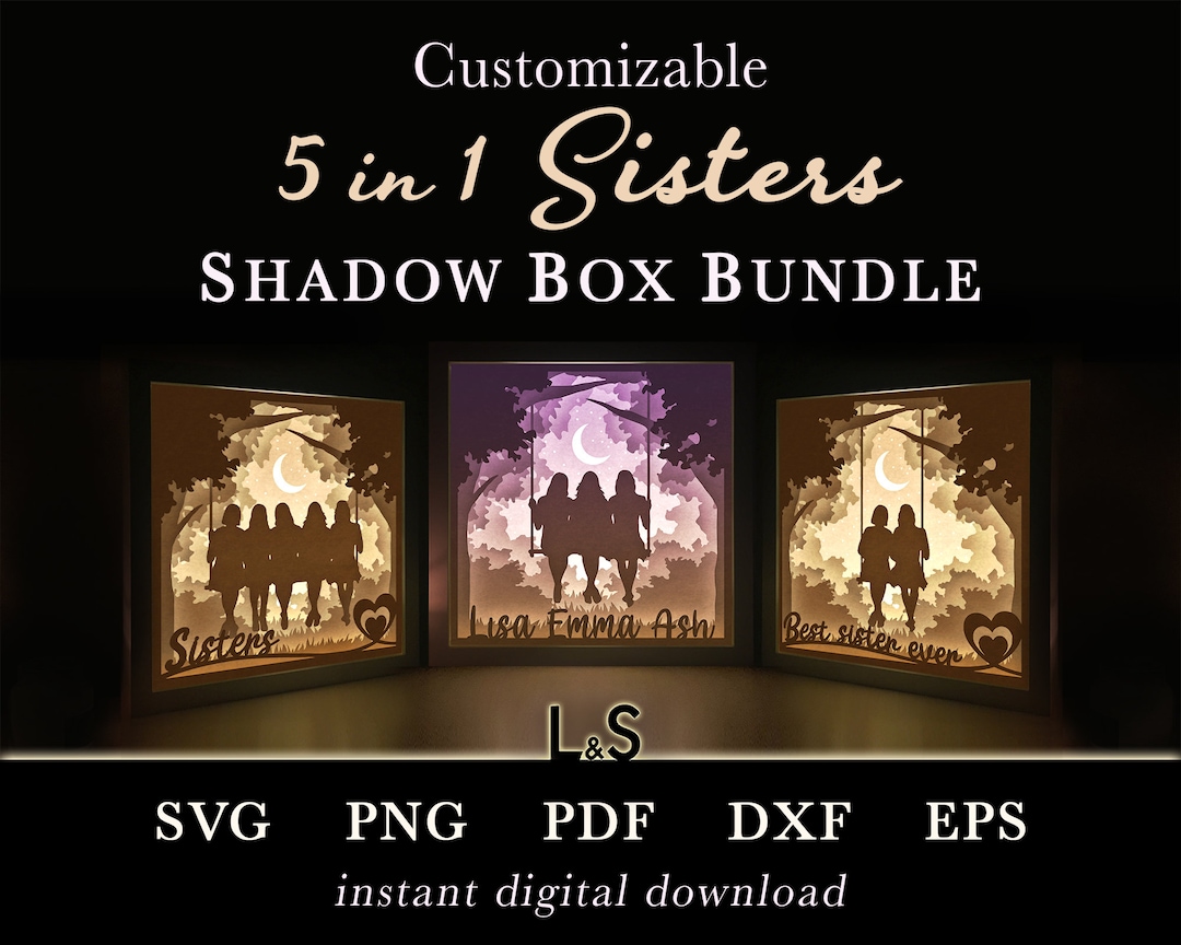 Customizable Sisters Shadow Box Svg Bundle, Family Shadowbox Svg Cricut ...
