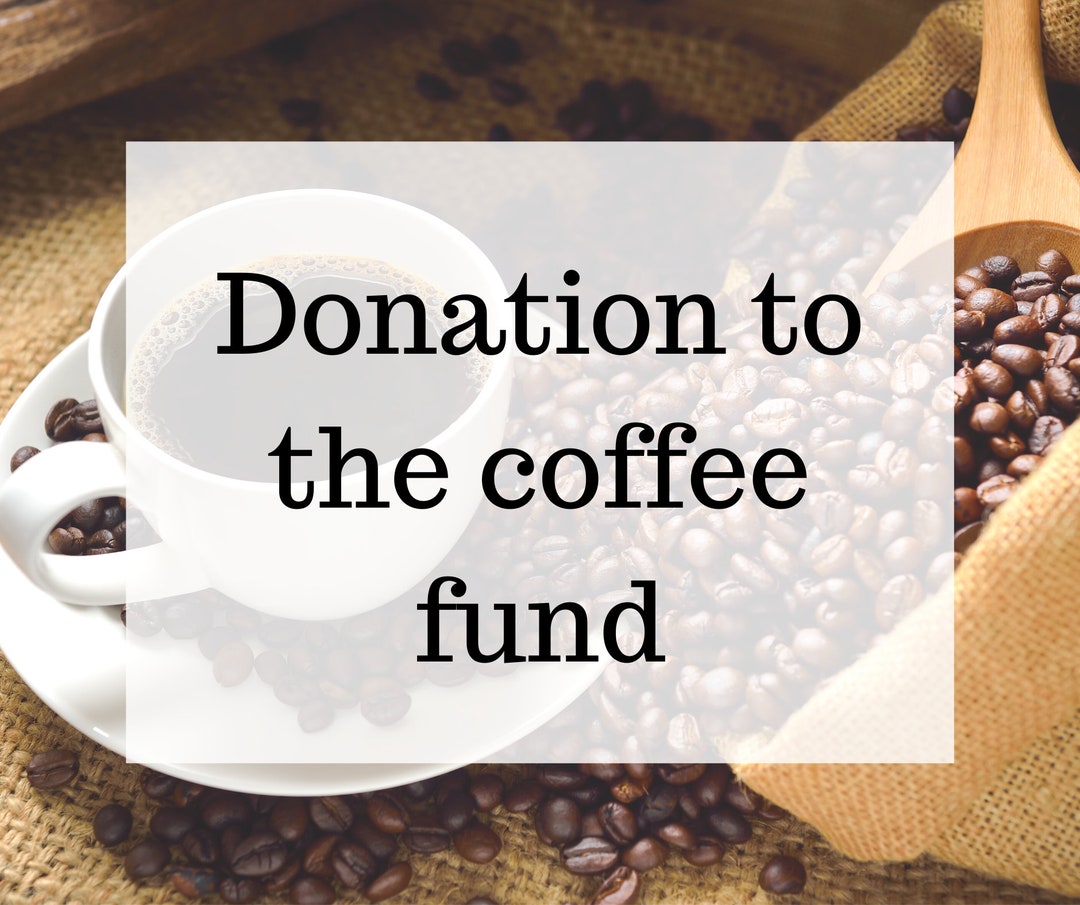 Coffee Fund - Etsy