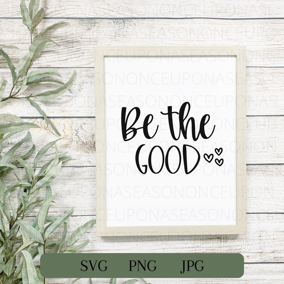 Be the Good SVG | Kindness | Digital Download | Cricut Cut File ...