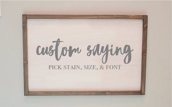Custom Sign / Made to Order Sign / Rustic Wood Decor / Custom | Etsy