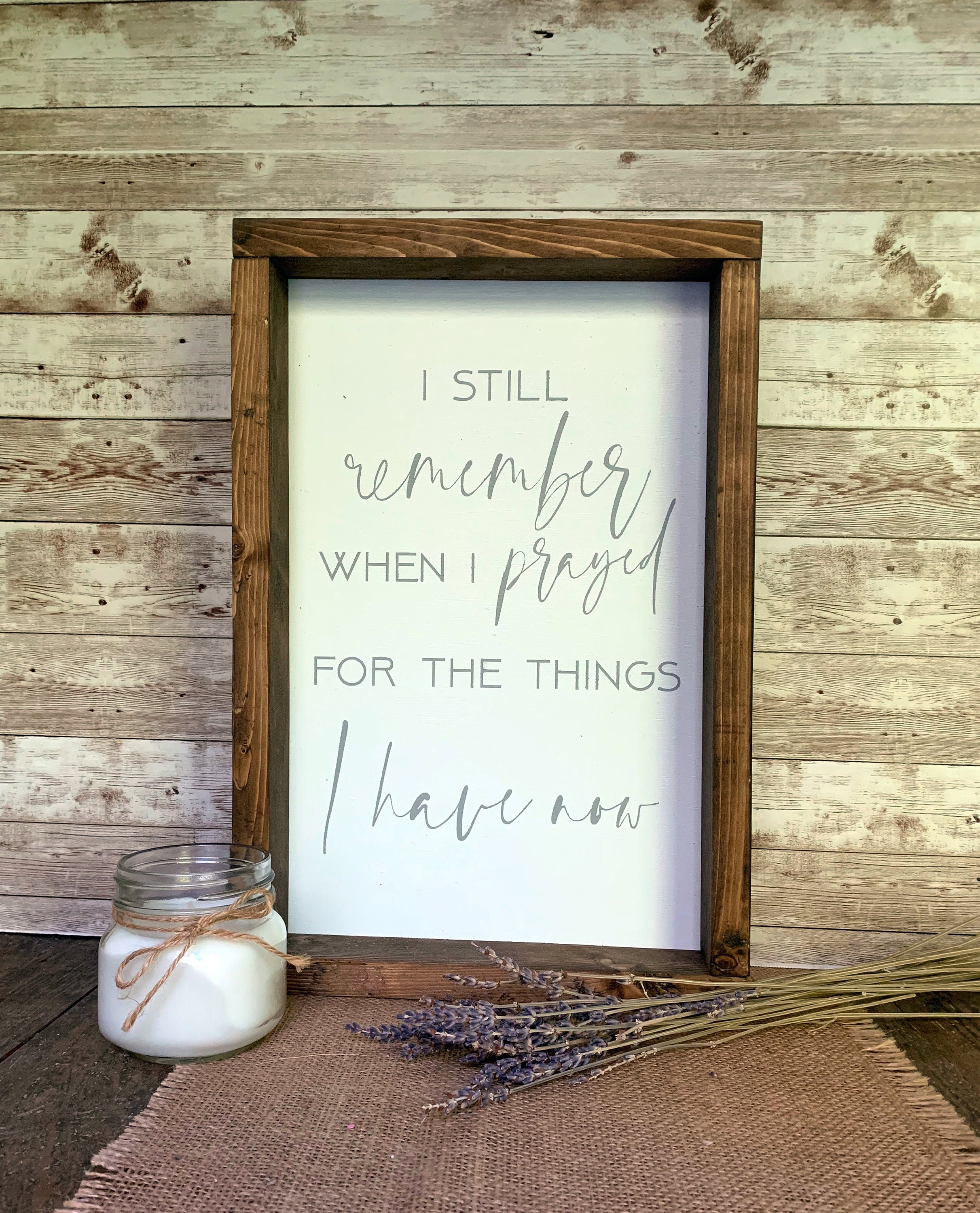 I Still Remember... Sign / Made to Order Sign / Rustic Wood Decor ...