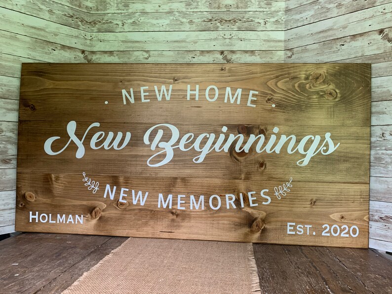 New Home/new Beginnings Sign / Made to Order Sign / Rustic | Etsy