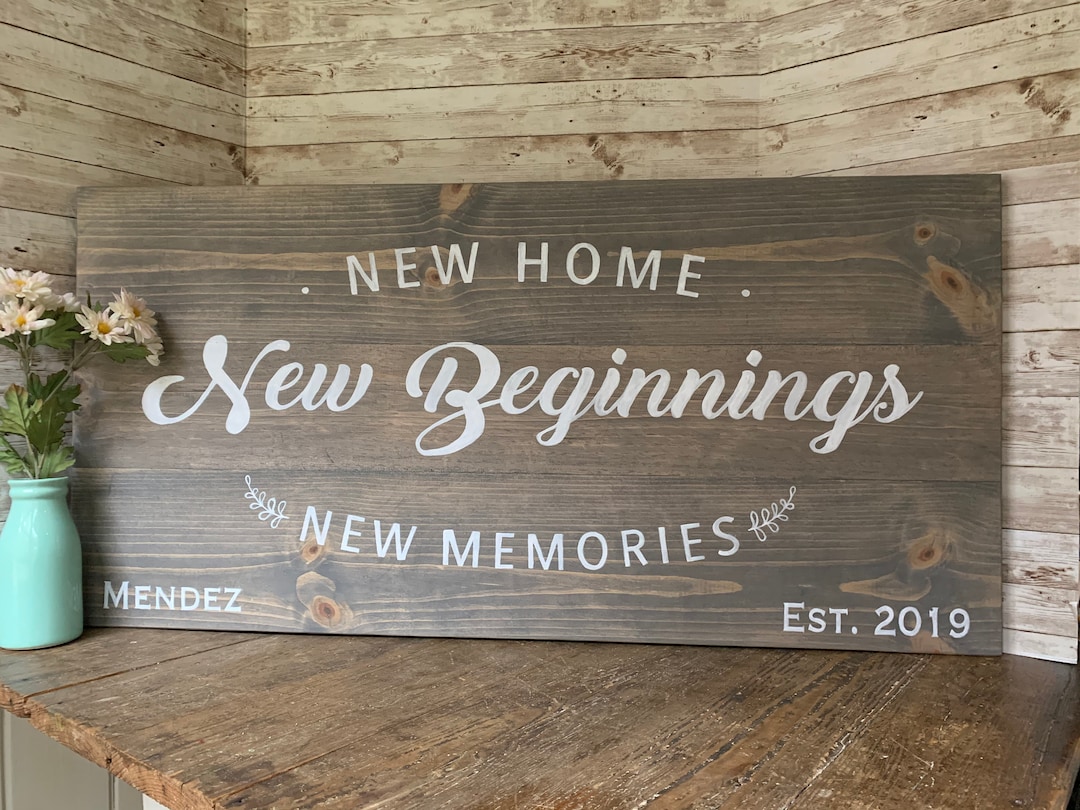 New Home Wood Sign, New Beginnings, Rustic Decor, Custom Design - Etsy