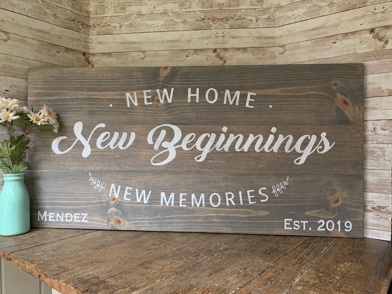 New Home/new Beginnings Sign / Made to Order Sign / Rustic Wood Decor / Custom Wood Sign ...