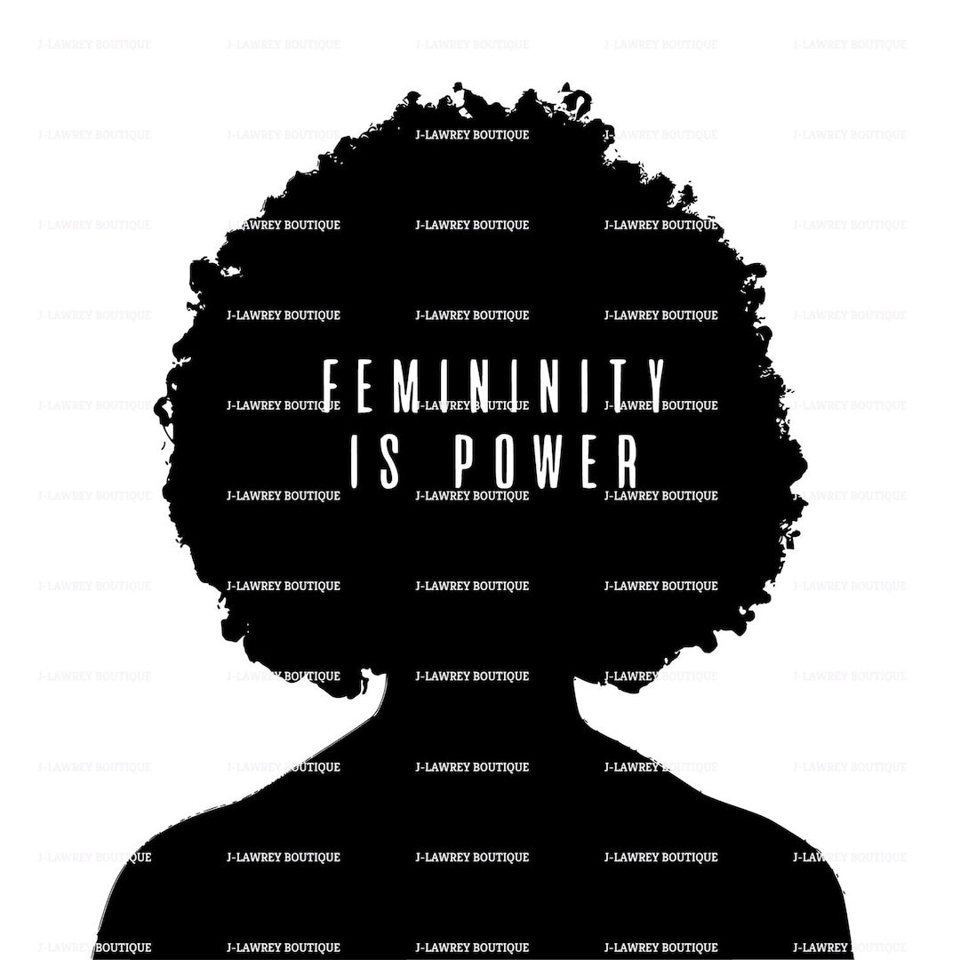 Femininity is Power SVG, PNG, JPEG, Clip Art - Etsy