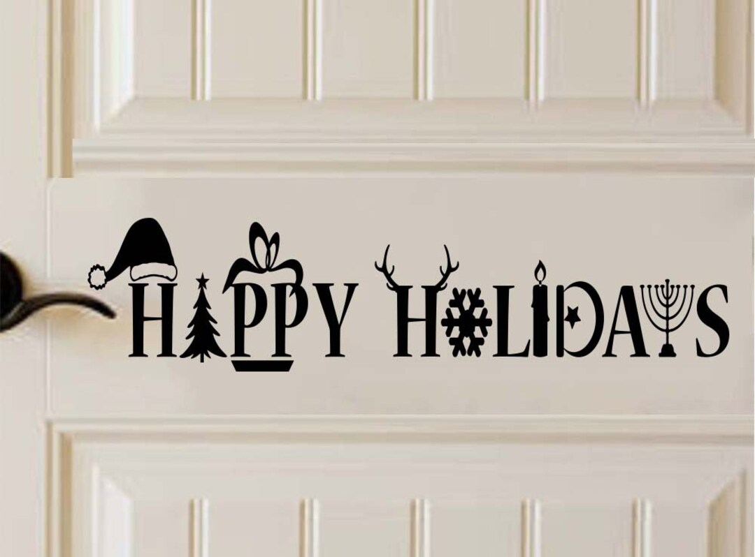 4# Happy Holidays Door Decal 21 X 5 Vinyl Wall Decal Calligraphy ...
