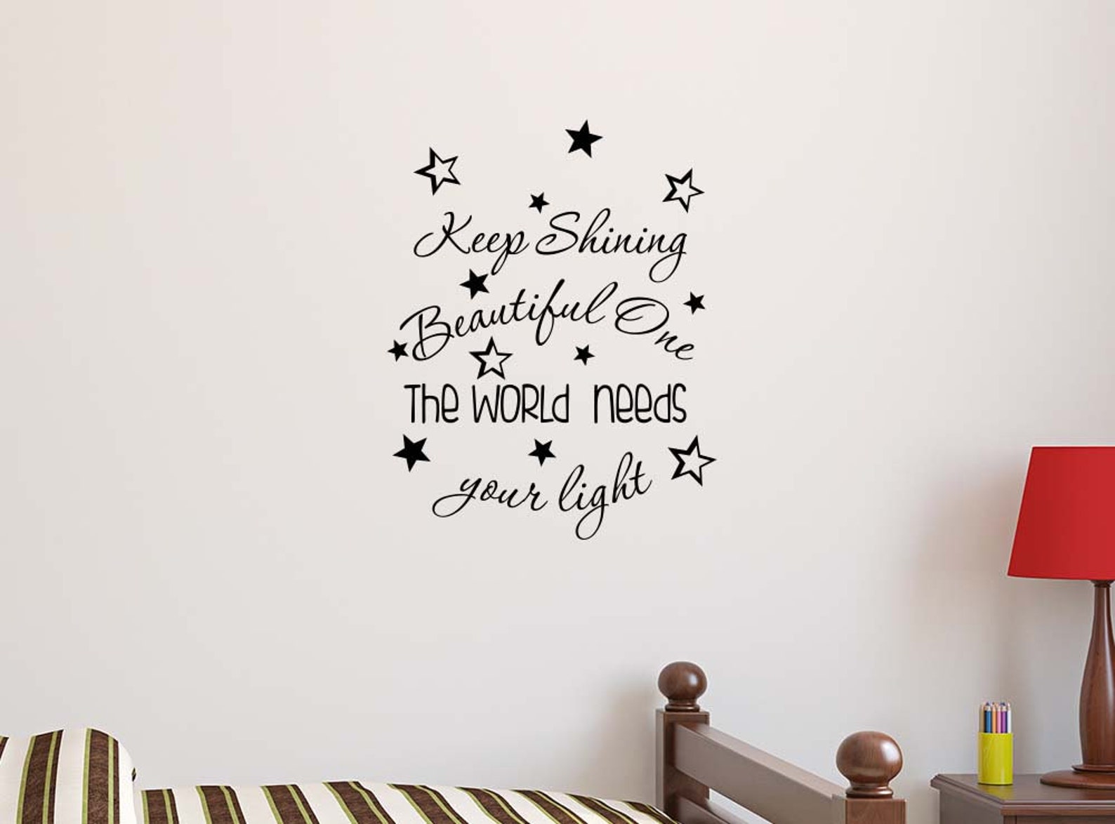 Keep Shining Beautiful One the World Needs Your Light 18 X 23 Wall ...