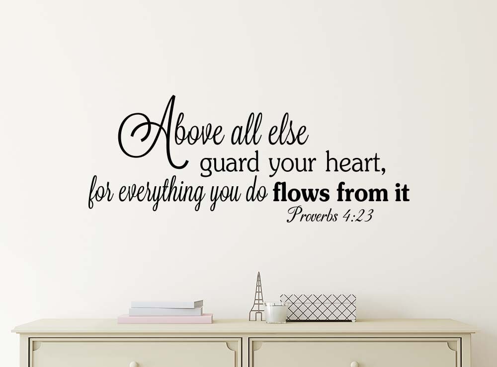 Above All Else Guard Your Heart for Everything You Do 28 X 11 | Etsy