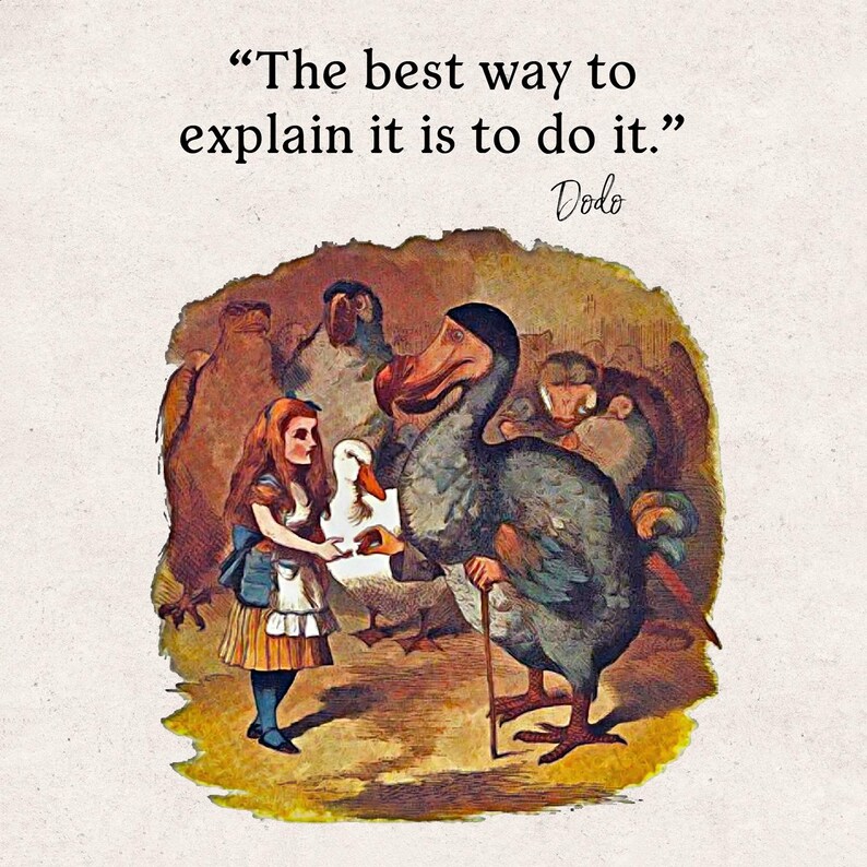 Alice in Wonderland Dodo Print: Classic Quote Wall Art - Etsy