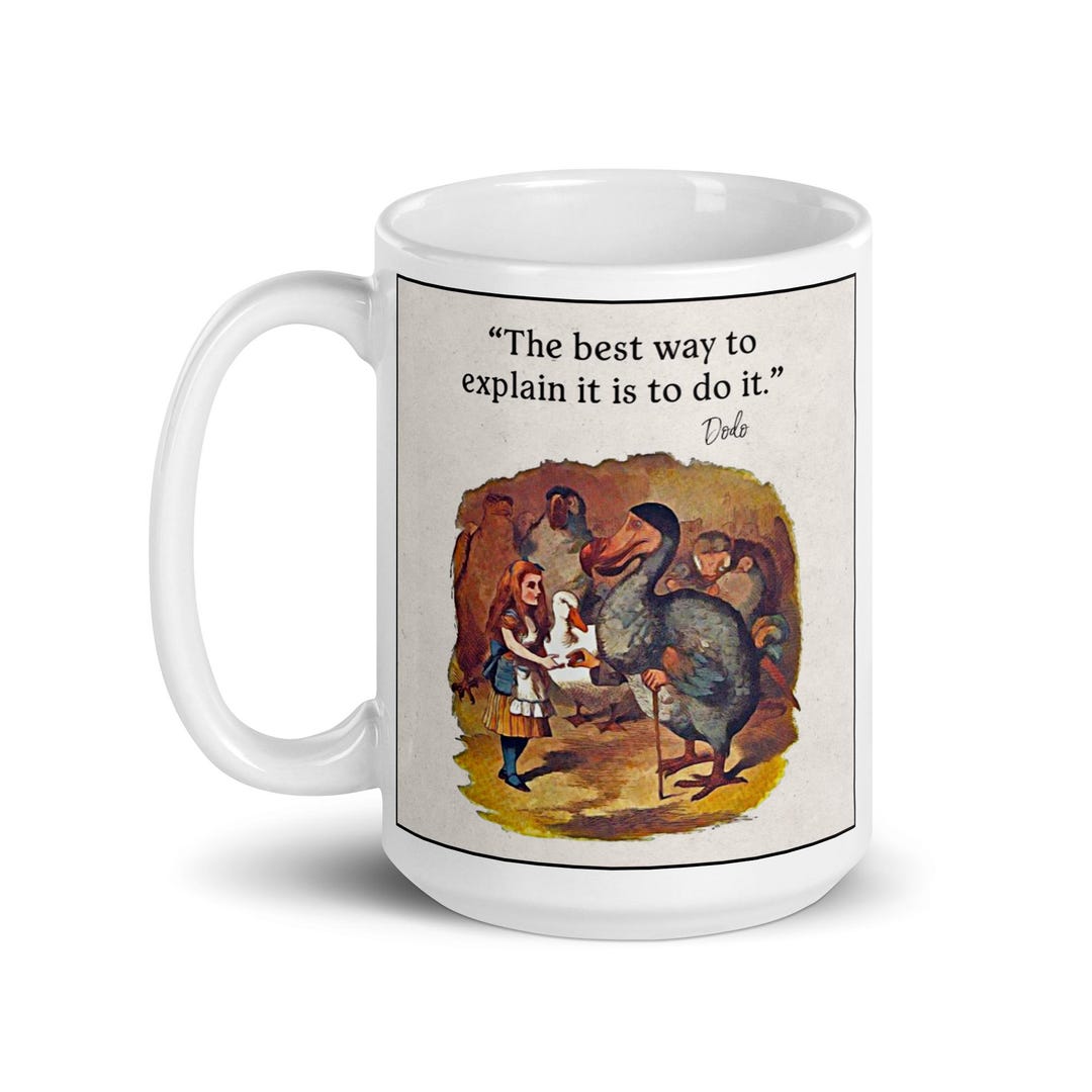 Alice in Wonderland Mug: Dodo Bird Quote - Book Lover Gift - Literature ...