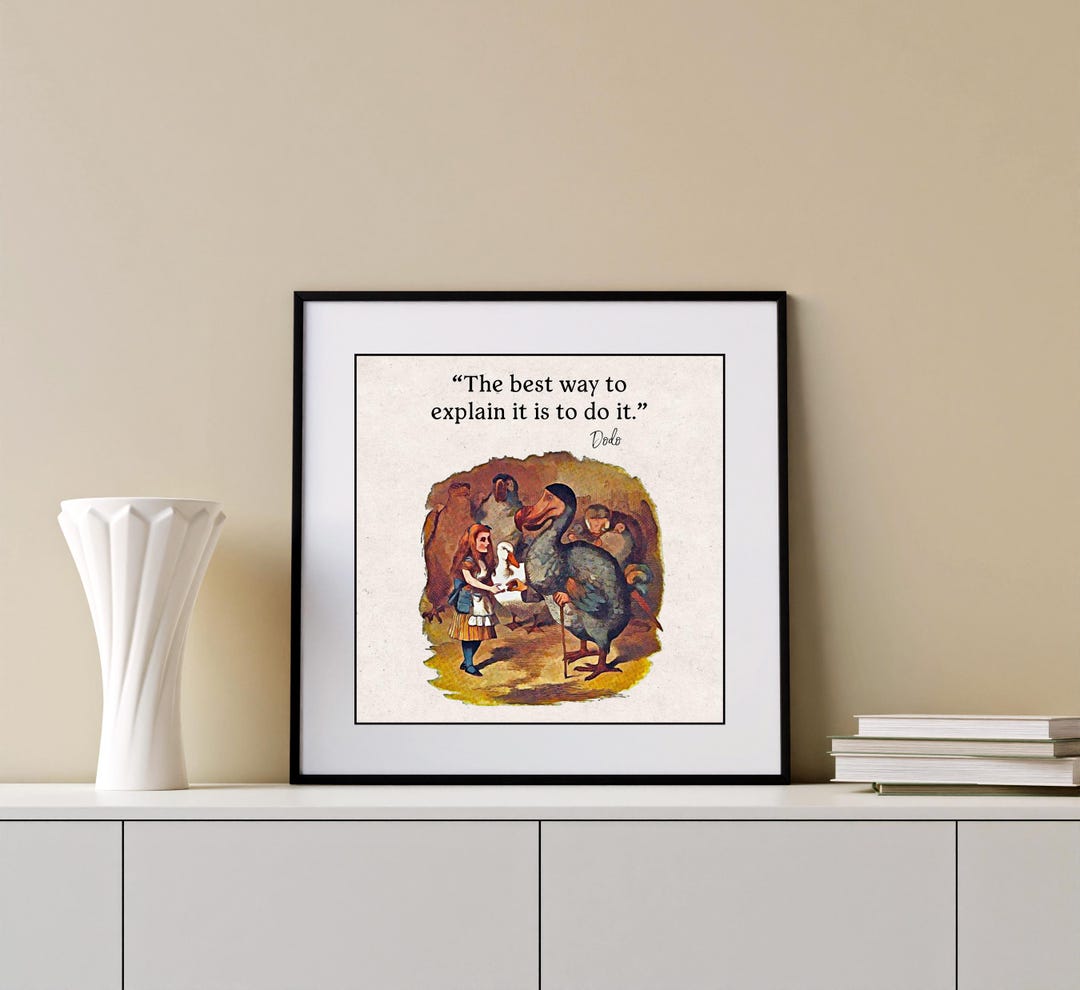 Alice in Wonderland Dodo Print: Classic Quote Wall Art - Etsy