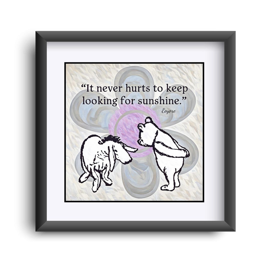 Eeyore and Winnie the Pooh Quote Art Print - Book Lover Gift - Etsy