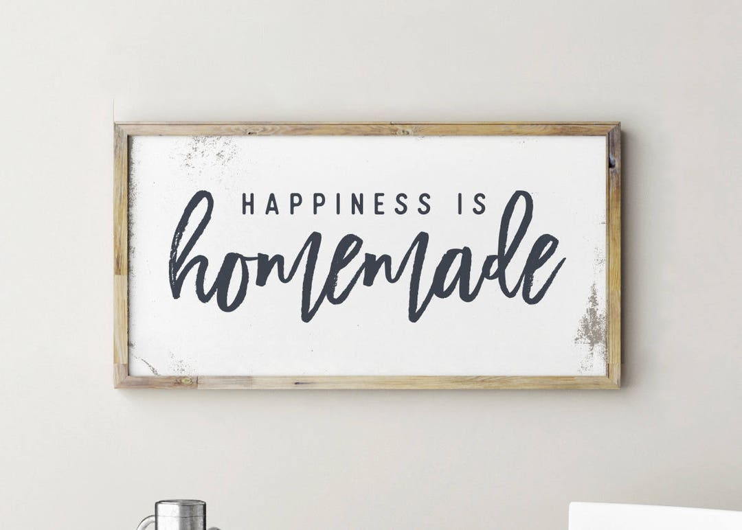 Printable Sign, Happiness is Homemade, Happiness is Homemade Sign ...