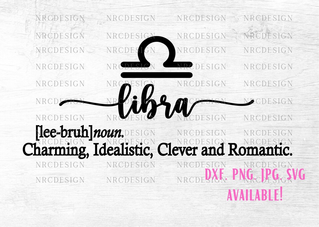 Libra Svg, Cute Libra Cut Files With Characteristics, Horoscopes Libra ...