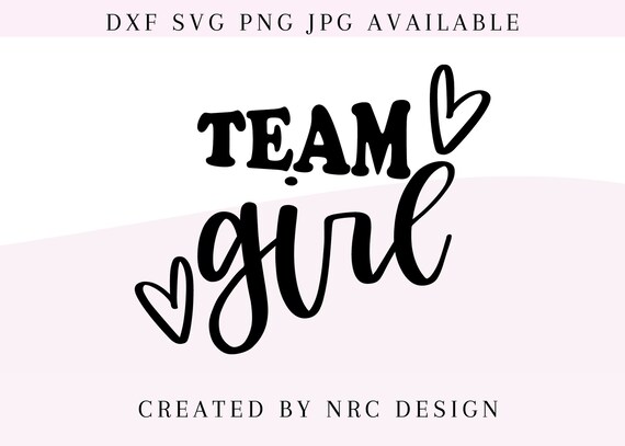 Team Girl Svg Gender Reveal Svg Gender Svg Gender Party | Etsy