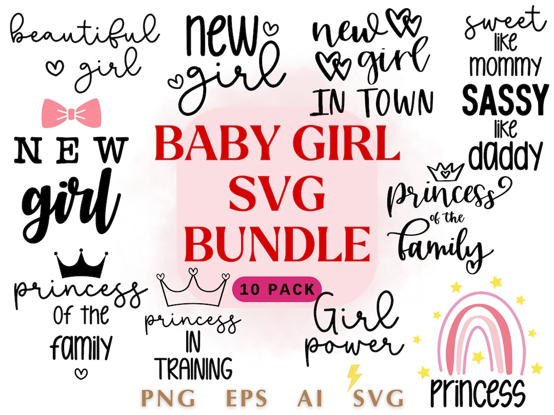 Baby Girl Svg Bundle | Baby Svgs for Onesie | Svg Bundle | Digital ...