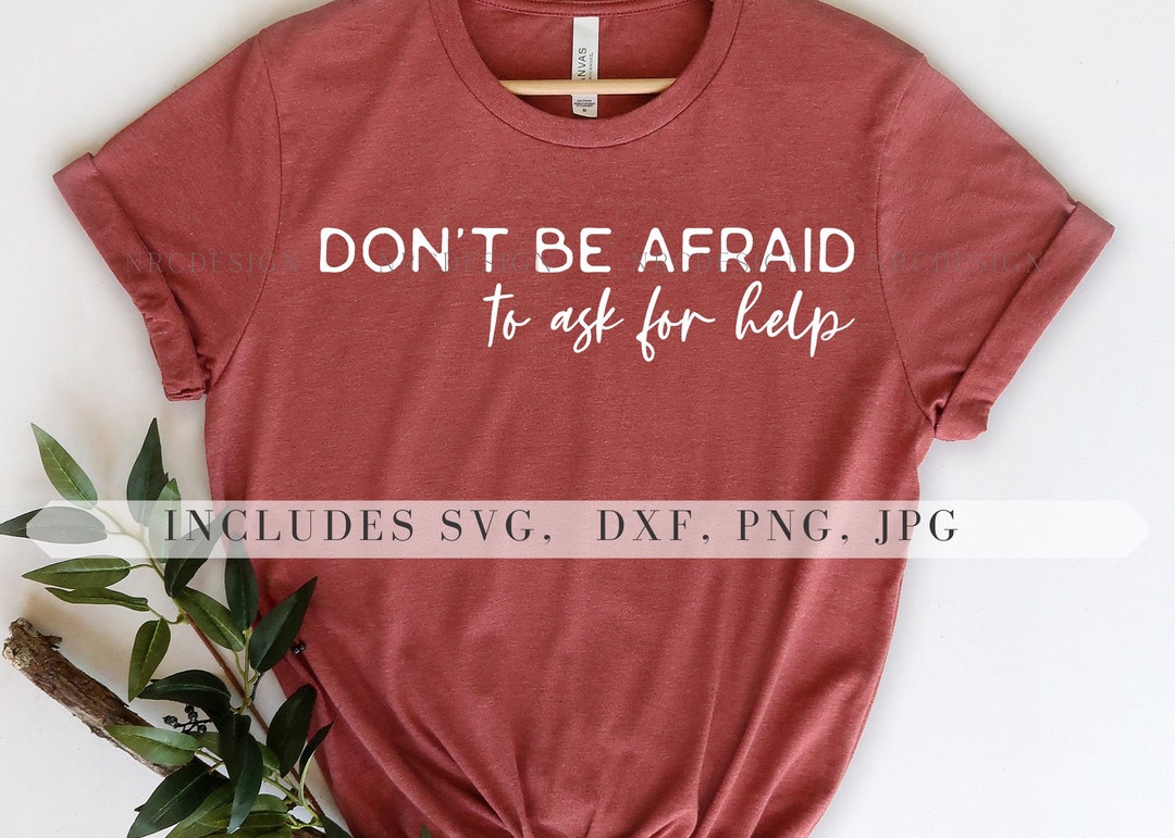 Mental Health Awareness SVG Ask for Help Svg Inspirational Svg Mental ...