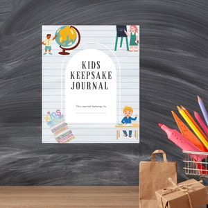 Introducing the Ultimate Kids School Years Keepsake Journal - A ...
