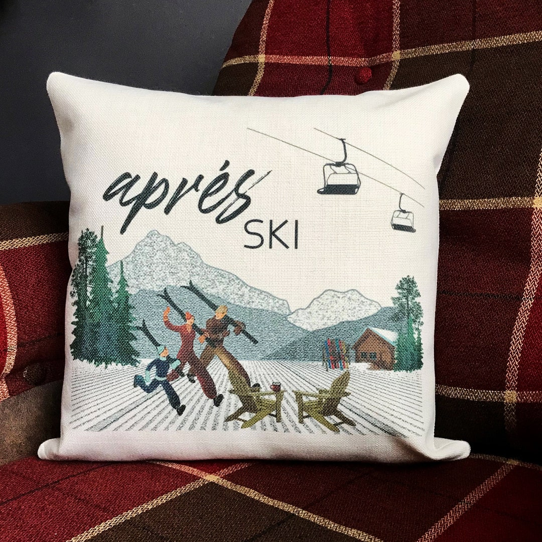 Apres Skiing Pillow, Decorative Throw Pillow for Skiing Enthusiasts ...