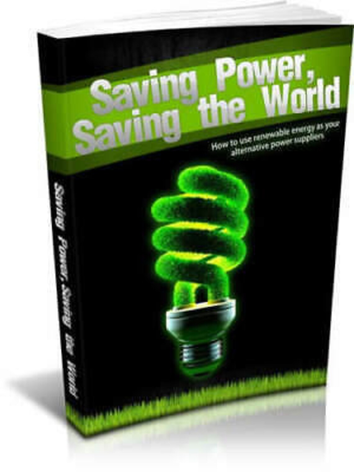 Saving Power Saving the World Ways to Save on Your Electric Electricity ...