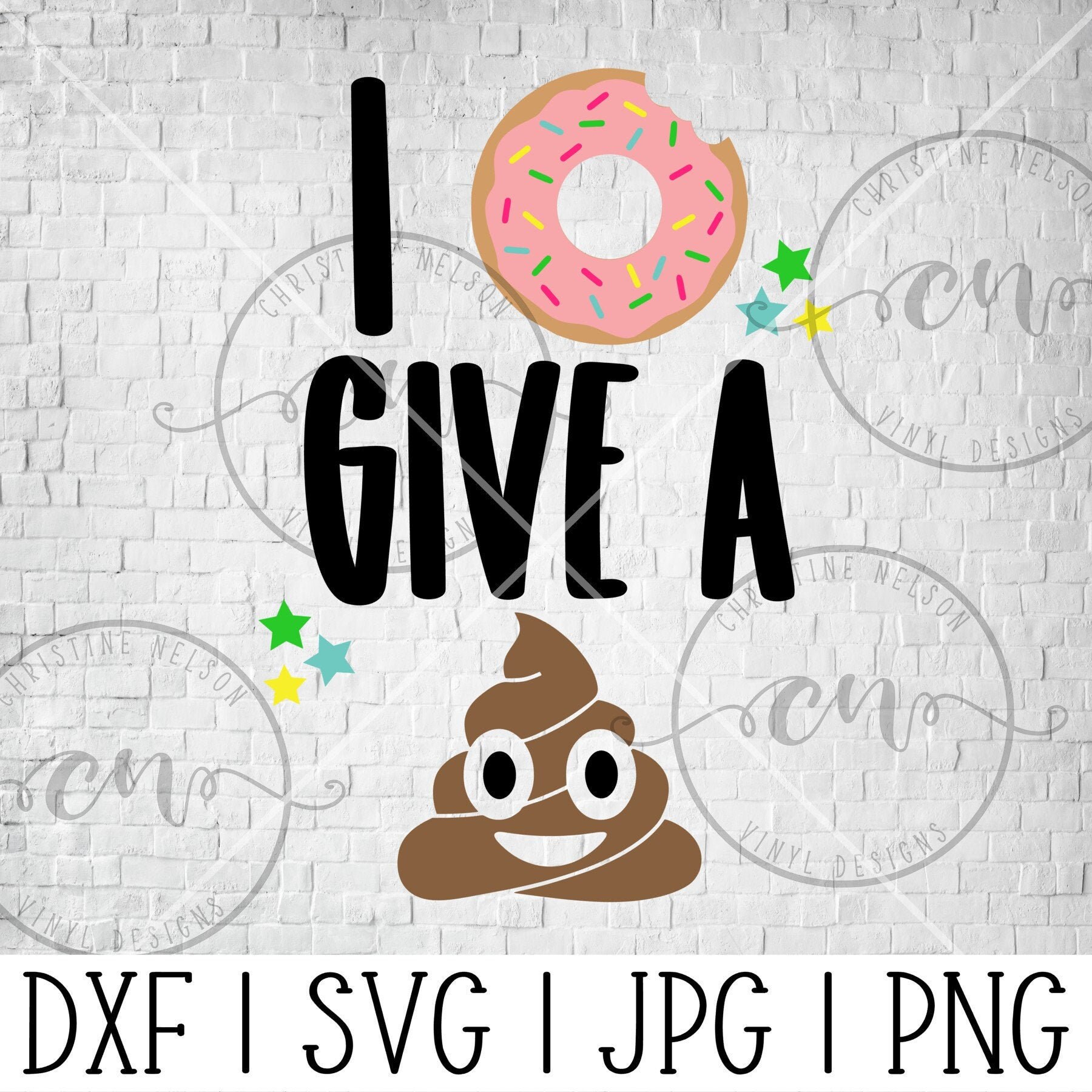 Ich Donut geben a Poop Dxf Svg Jpg Png schneiden Datei | Etsy
