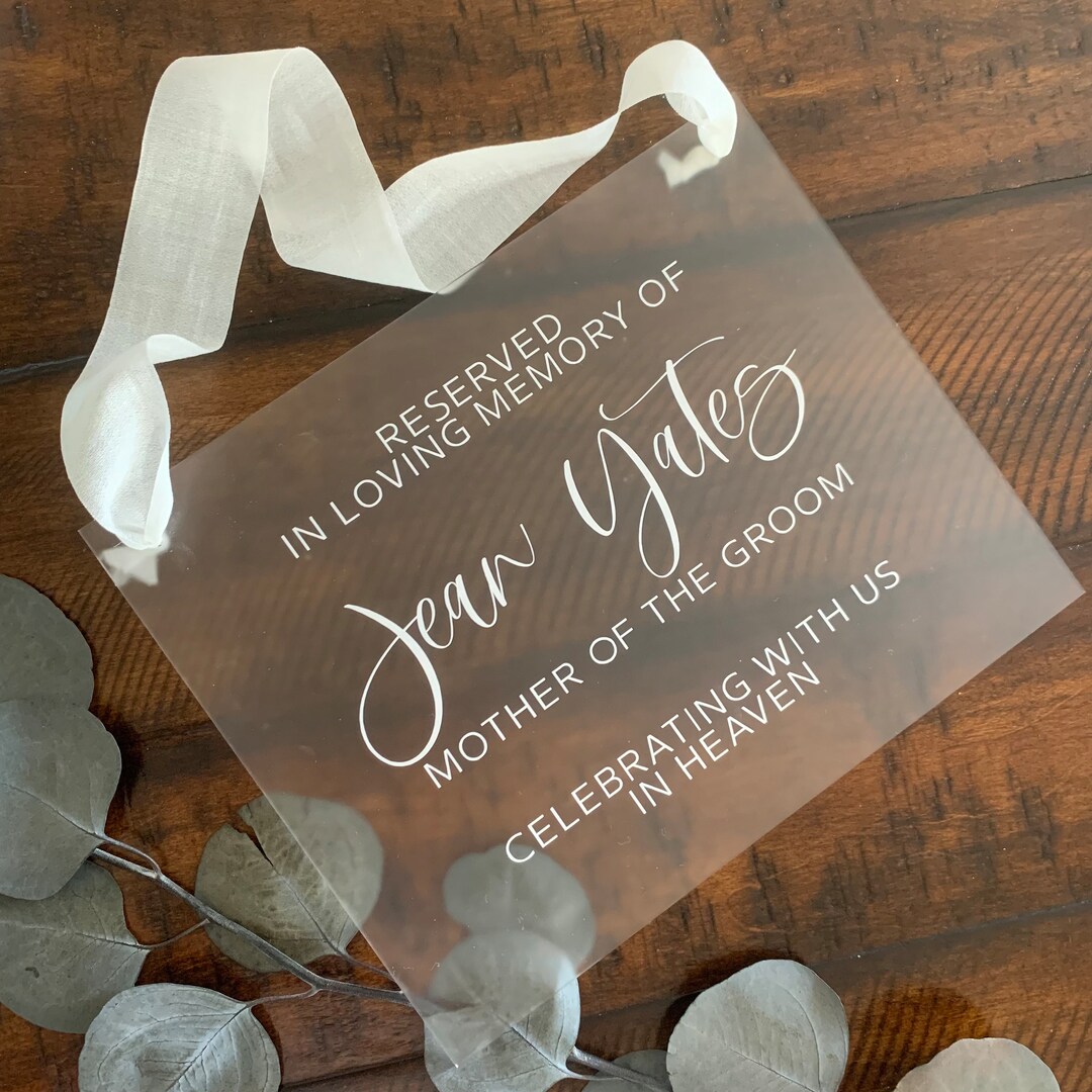Frosted Acrylic Reserved in Loving Memory of Sign | Reserved Seat Sign ...