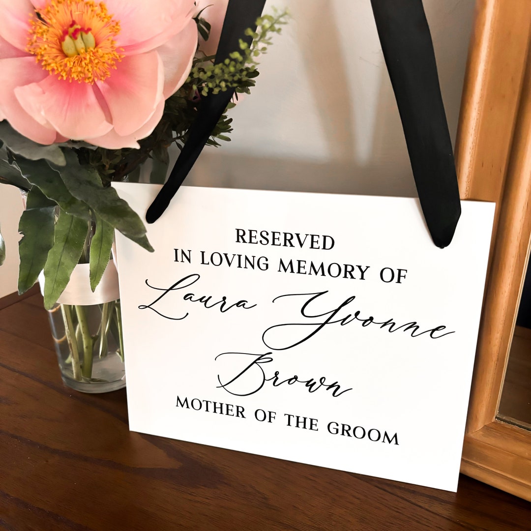 Memorial Chair Sign for Wedding | Reserved in Loving Memory of Sign ...