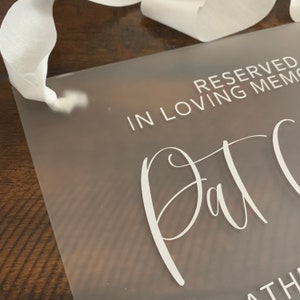 Frosted Acrylic Reserved in Loving Memory of Sign | Reserved Seat Sign ...