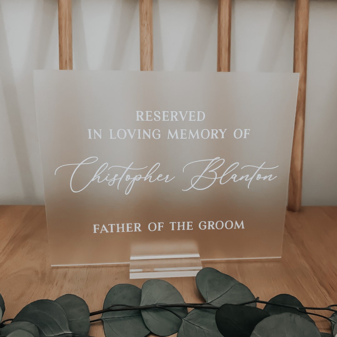 Acrylic Reserved in Loving Memory of Sign | Reserved Seat Sign | in ...