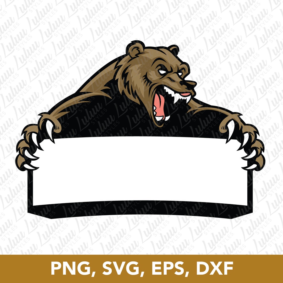 Bear Holding Sign Text Banner Svg, Png, Eps, Dxf, Bear Face Roar Circut ...