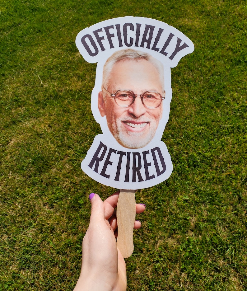 Custom Officially Retired Face on a Stick, Big Head Photo Prop ...