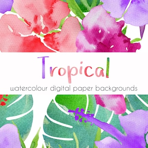 Watercolour Tropical Digital Paper, Summer Digital Paper, Bright Floral ...