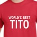 World's Best Tito Shirt- Tito Tshirt- Tito Gift- Grandpa Shirt- Grandpa ...