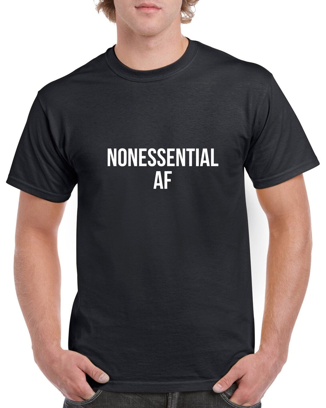 Nonessential AF Tshirt- Funny Quarantine Shirt- Nonessential Personnel ...