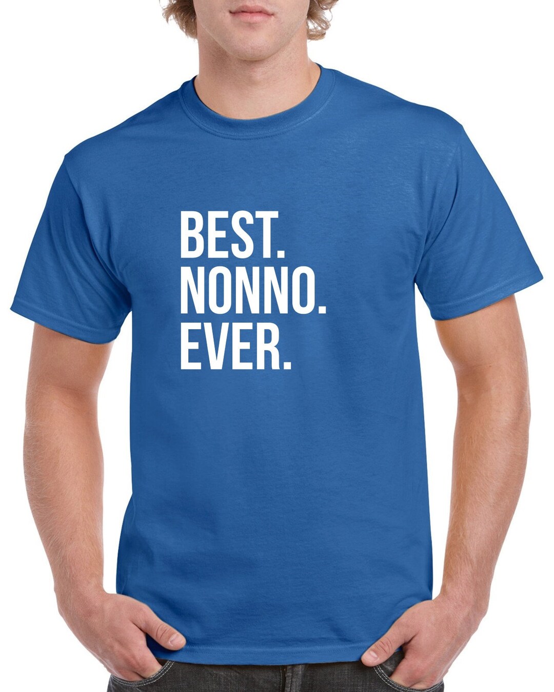 Best Nonno Ever Shirt- Nonno Gift- Father's Day Gift for Nonno- Nonno ...