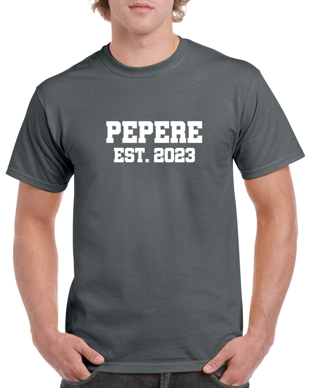 Pepere Est. 2023 Tshirt- Pepere Est. 2024 Shirt- Gift for Pepere ...